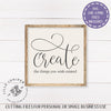 Create The Things You Wish Existed SVG | Farmhouse Sign Design - So Fontsy