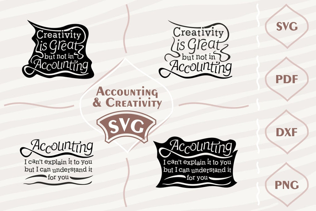 Creativity and Accounting - SVG bundle - So Fontsy