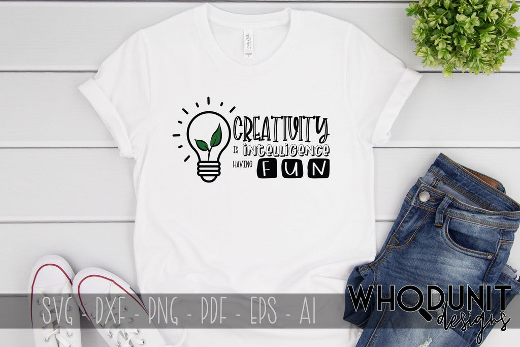 Creativity SVG | Creativity is Intelligence having fun SVG - So Fontsy