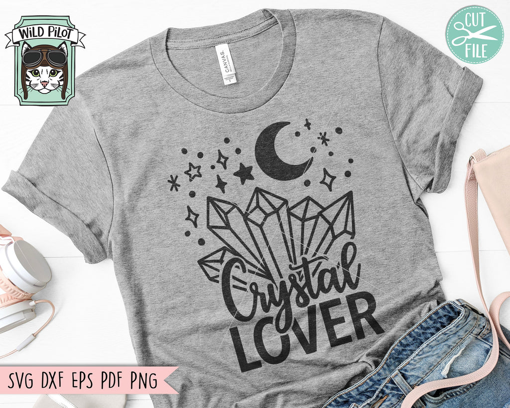 Crystal Lover SVG, Moon SVG Cut File, Mystical svg, Crystals svg, Moon ...