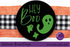 Cute Halloween Round Sign SVG|Hey Boo SVG - So Fontsy