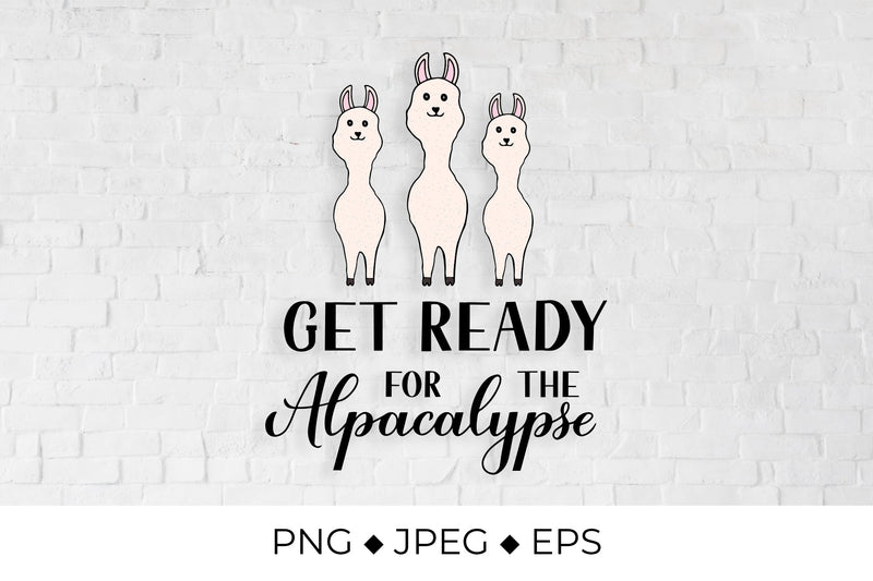 Cute hand drawn alpacas with and calligraphy lettering Get ready for ...
