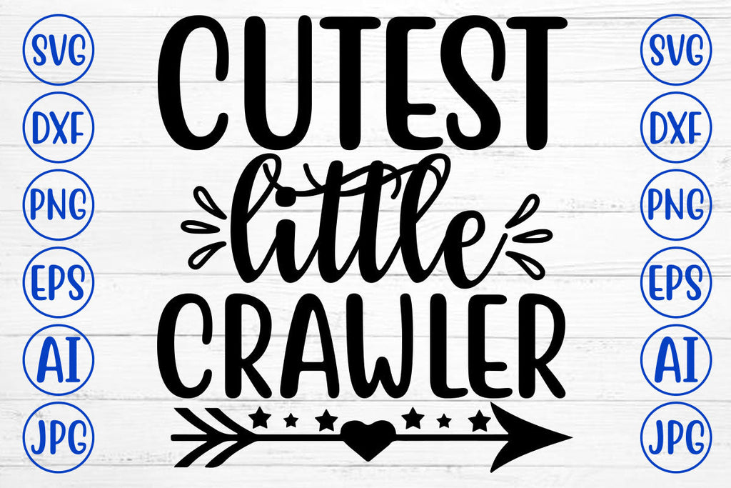 CUTEST LITTLE CRAWLER SVG Cut File - So Fontsy