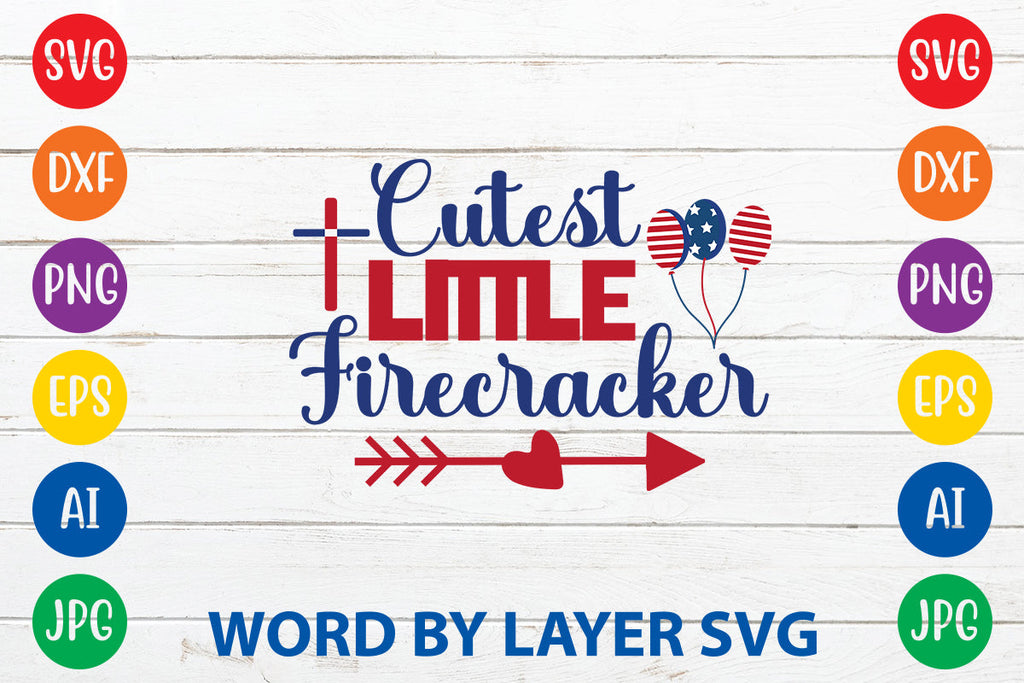 Cutest Little Firecracker - So Fontsy