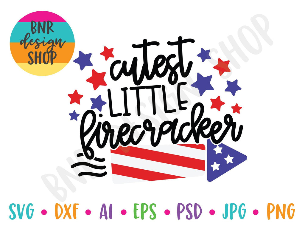 Cutest Little Firecracker SVG - So Fontsy