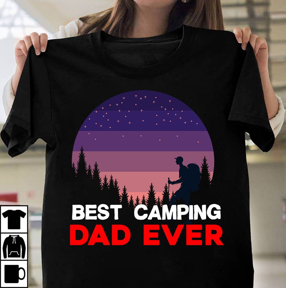 Dad Camping Dad Ever SVG Cut File, Dad Camping Dad Ever SVG Design ...