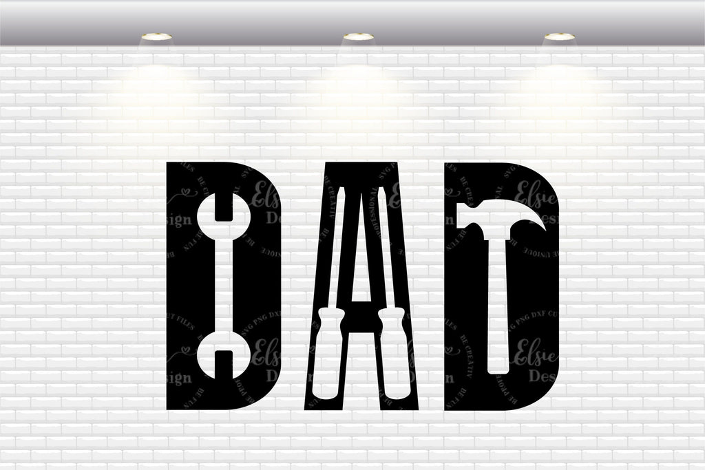 Dad - Fix It - SVG, PNG, DXF, EPS - So Fontsy