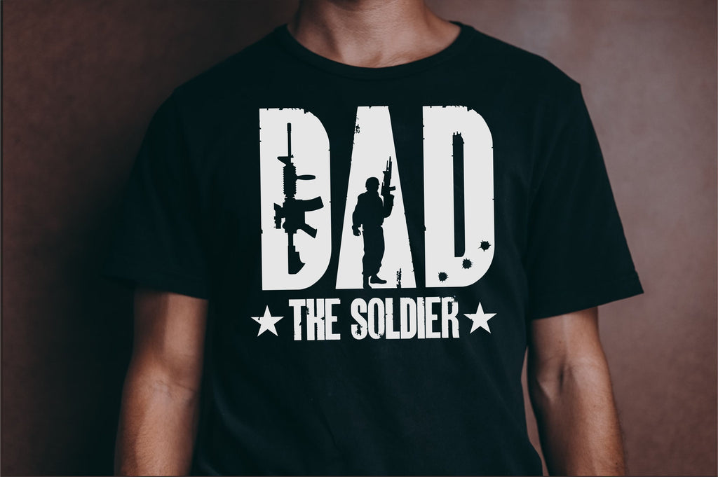 DAD Soldier Military T Shirt Design SVG - So Fontsy