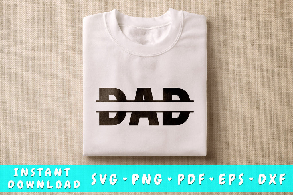 Dad Split SVG - So Fontsy