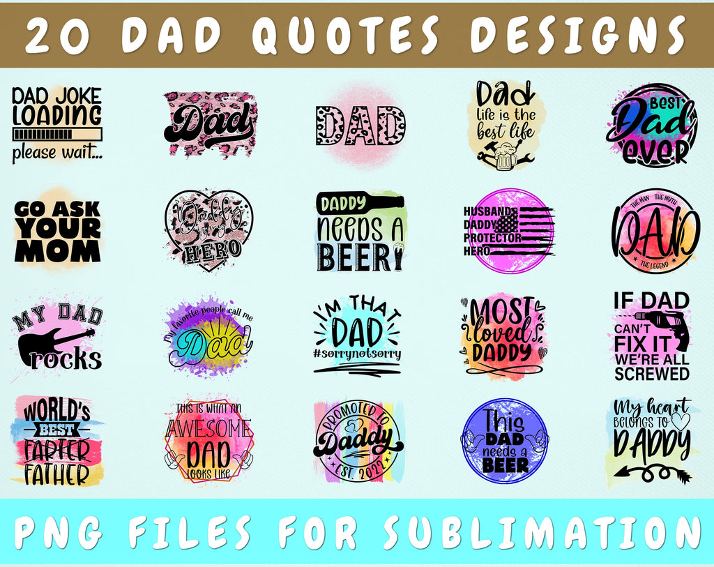 Dad Sublimation Designs Bundle, 20 Designs, Dad PNG Files For ...