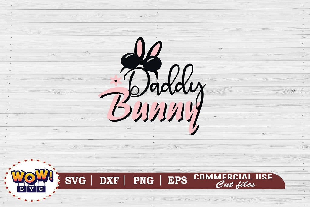 Daddy Bunny svg, Easter svg, Easter bunny svg, Easter family svg ...