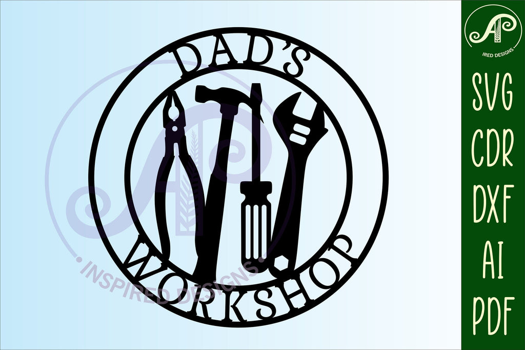 Dad's Workshop tools sign svg laser cut template - So Fontsy