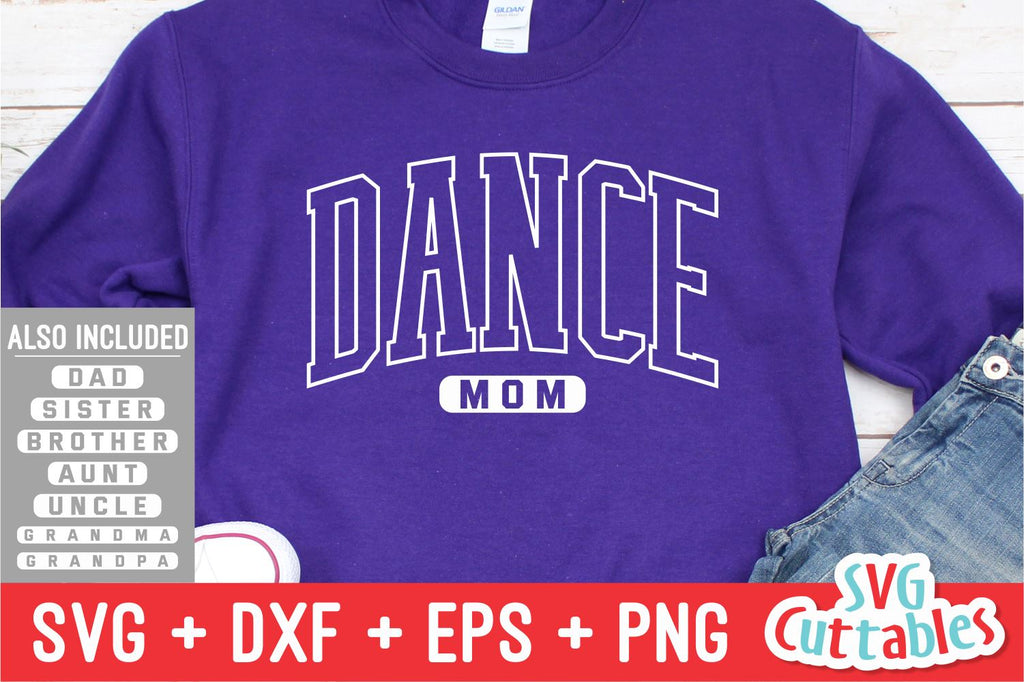 Dance Family svg - Dance svg - Dance Mom svg - dxf - eps - png - Cut F ...