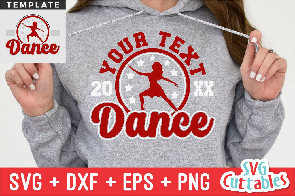 Dance SVG | Dance Template 0022 | Dance Shirt - So Fontsy