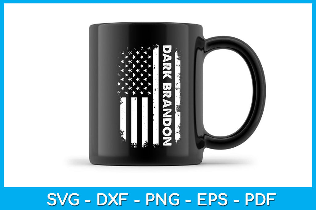 Dark Brandon Destroyed USA Flag SVG PNG PDF Cut File - So Fontsy