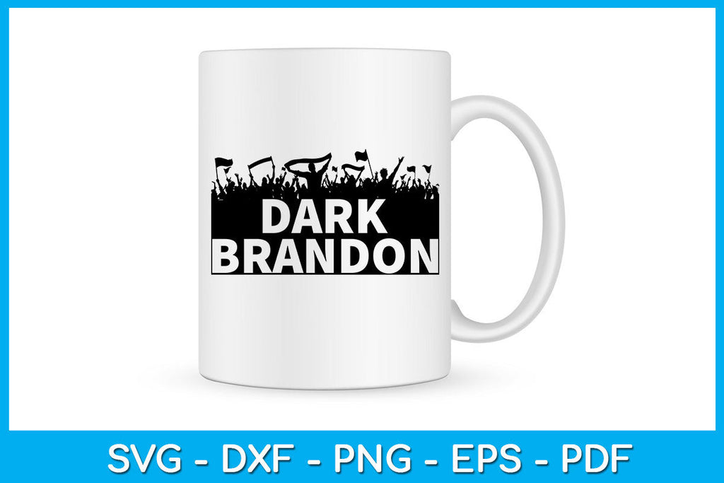 Dark Brandon Vol. 3 Funny Sayings SVG PNG PDF Cut File - So Fontsy