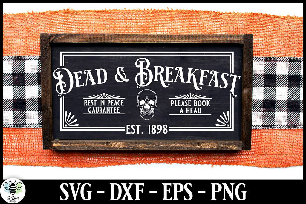 Dead and Breakfast Halloween Sign | Vintage Halloween SVG - So Fontsy