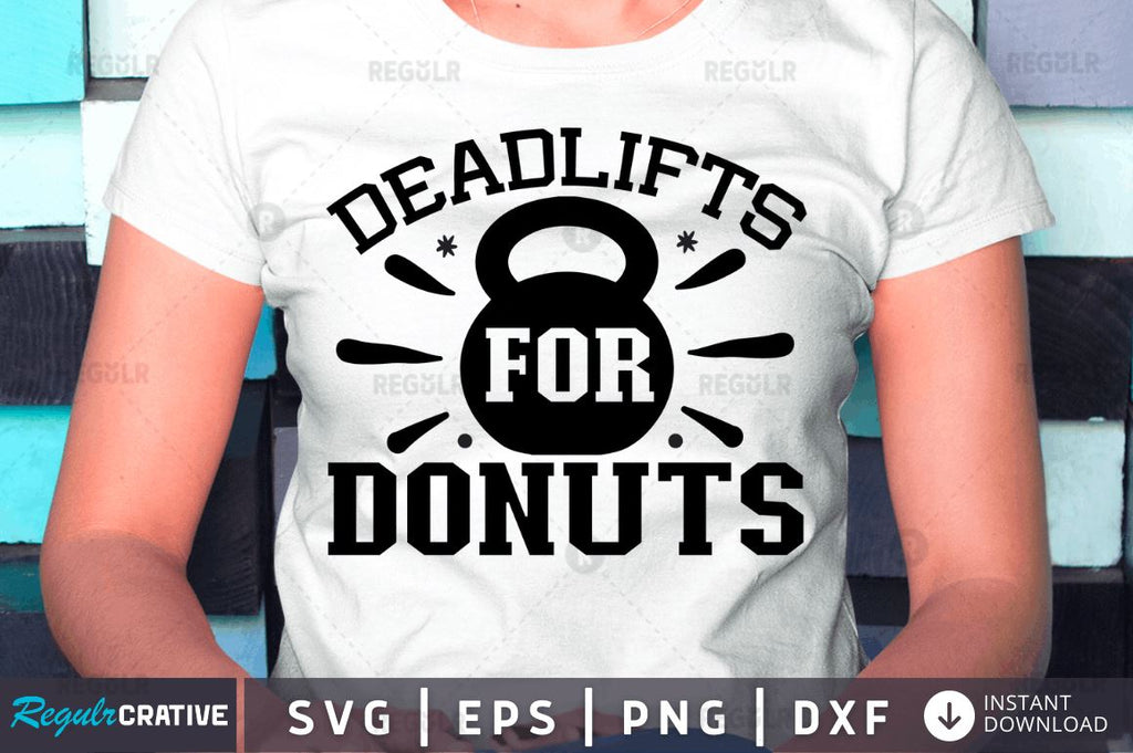 Deadlifts for donuts SVG - So Fontsy