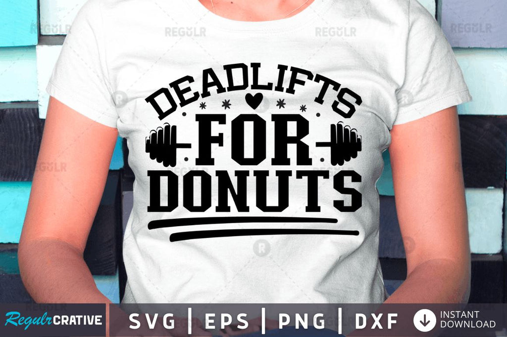Deadlifts for donuts SVG - So Fontsy