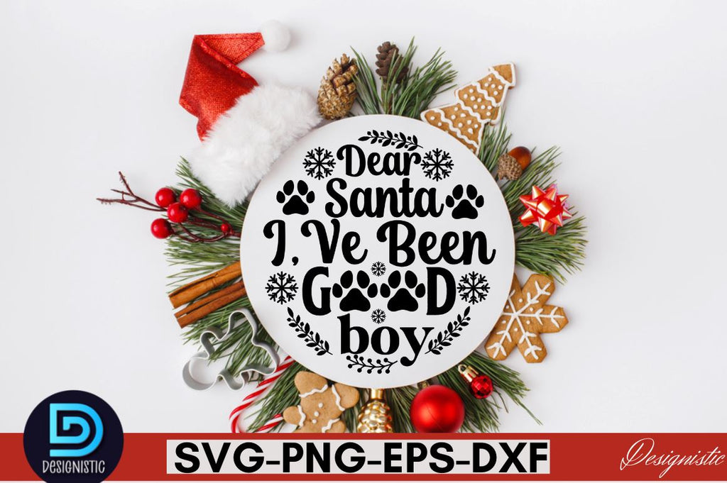 Dear santa I've been good boy SVG - So Fontsy