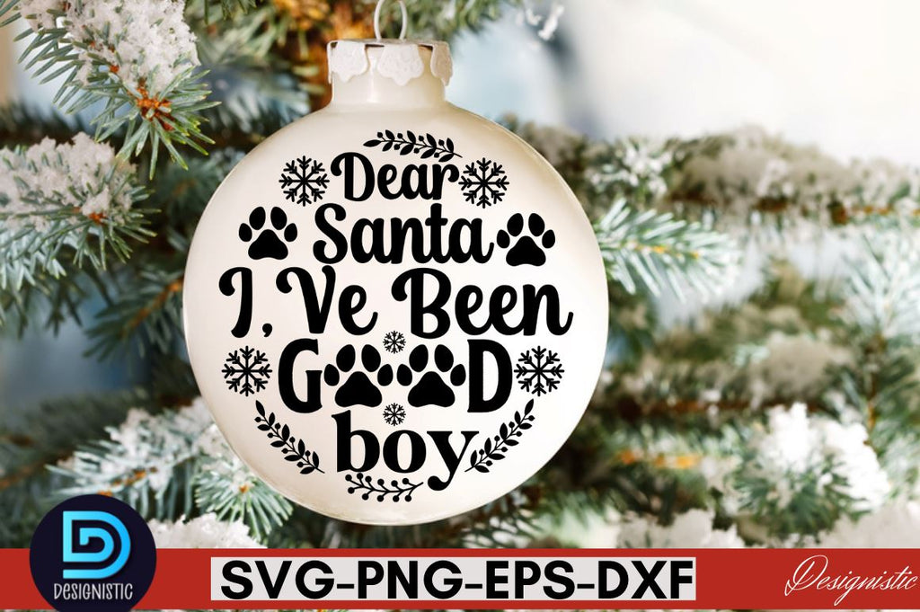 Dear santa I've been good boy SVG - So Fontsy
