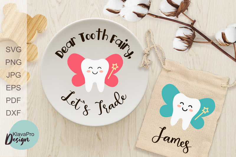 Dear Tooth Fairy, Let`s trade - Tooth fairy svg - So Fontsy