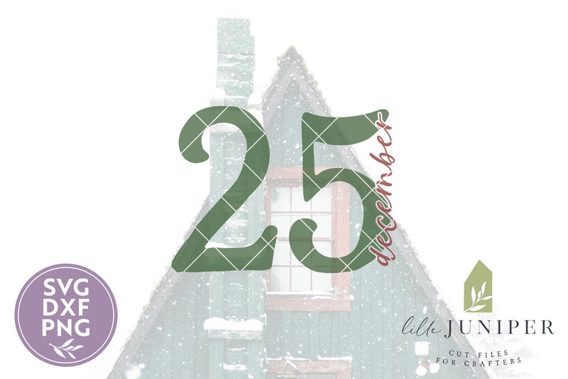 December 25 SVG | Christmas SVG - So Fontsy