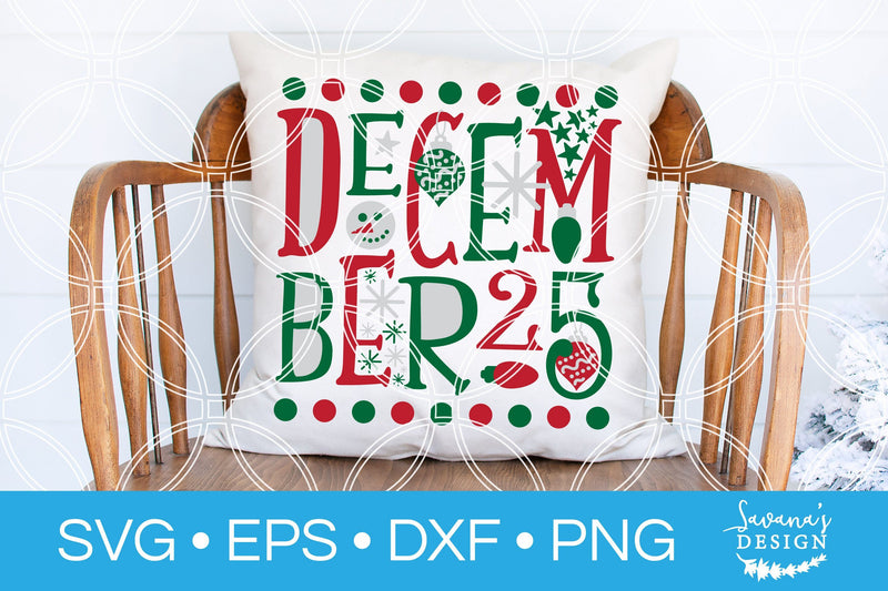 December 25 SVG - So Fontsy