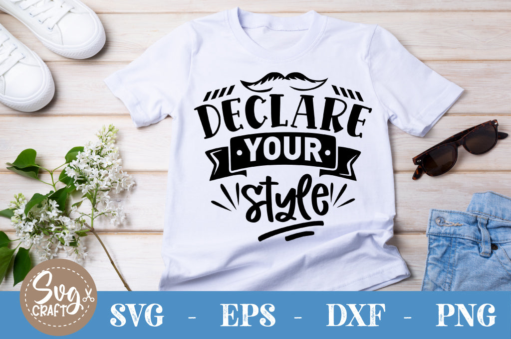 Declare Your Style SVG cut file - So Fontsy