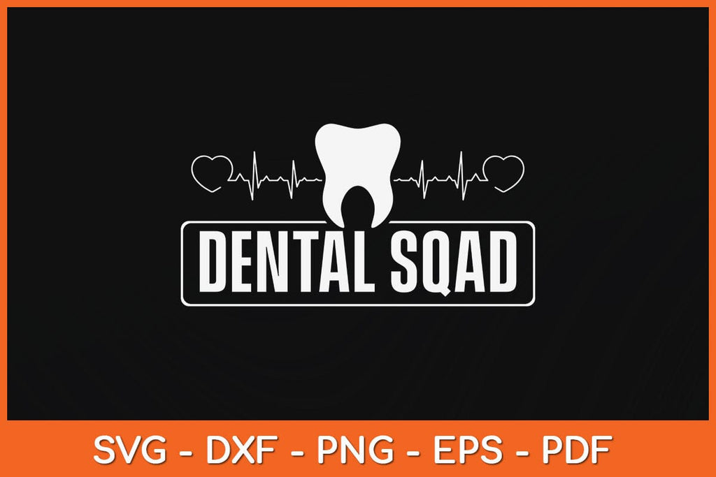 Dental Squad Heartbeat Teeth Dentist Svg Design - So Fontsy