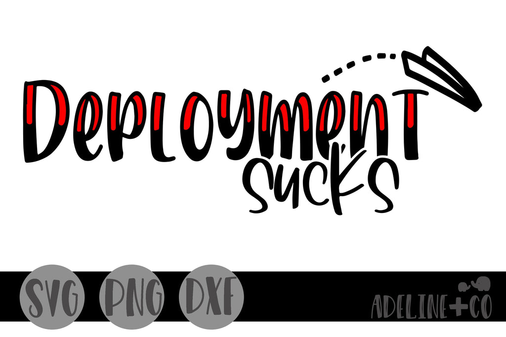 Deployment sucks, SVG, military - So Fontsy