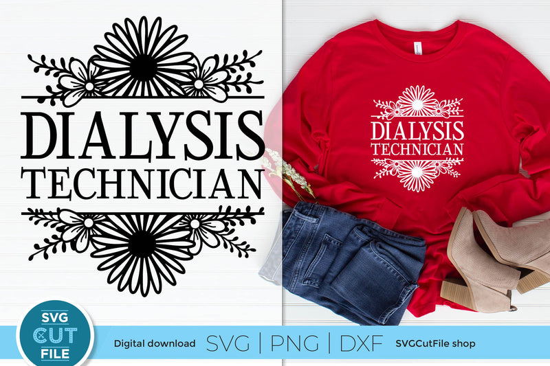 Dialysis Technician svg with split flower frame - So Fontsy