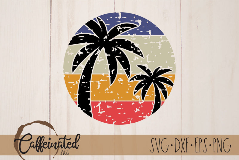 Retro Sunset Distressed SVG, Palm Tree svg - So Fontsy