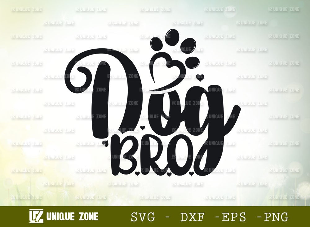 Dog Bro SVG Cut File | Dog Svg | Dog Family Svg | Puppy Svg | Dog Lover ...