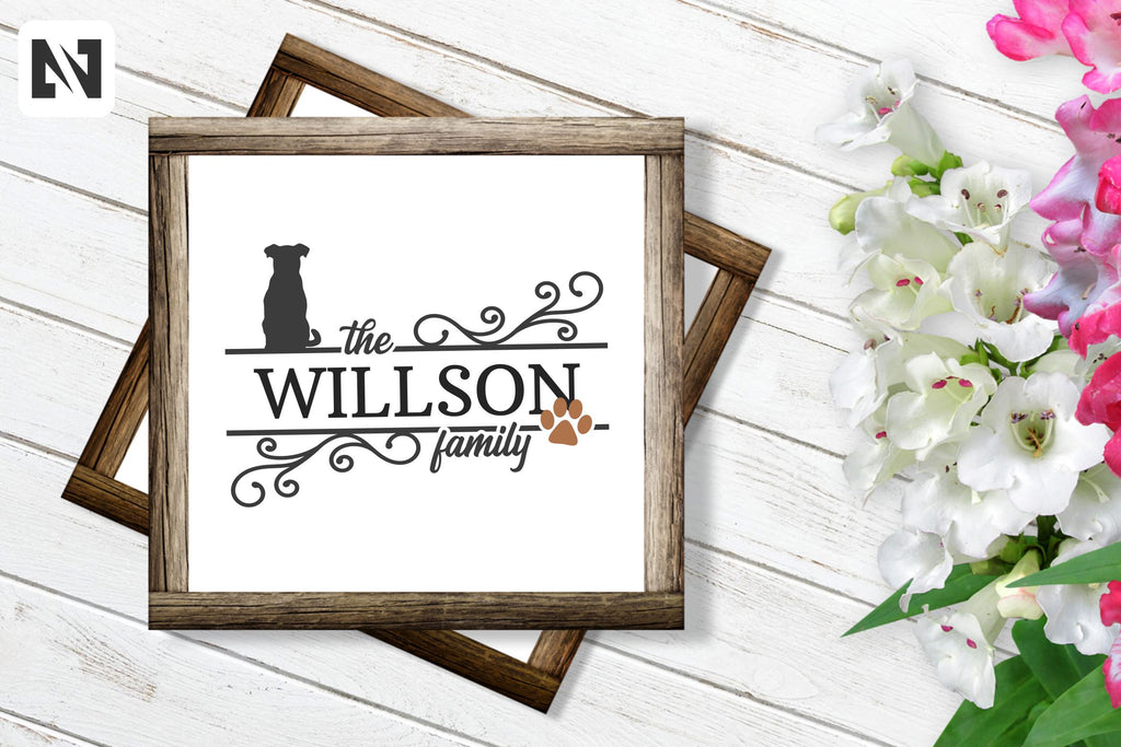 Dog Inspired Family Sign Svg - Family Svg, Family Monogram - So Fontsy
