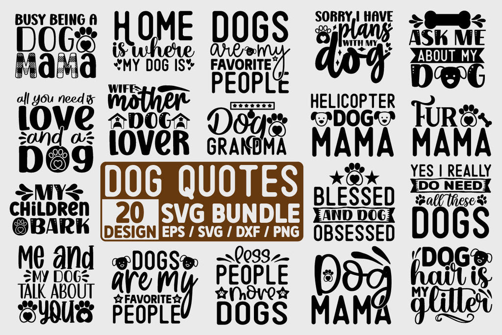 Dog Quotes SVG Bundle Cut File - So Fontsy