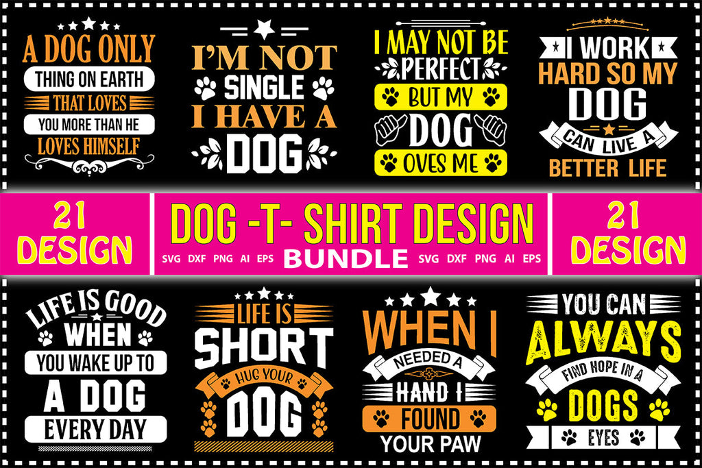 Dog T- Shirt Design Bundle, Dog SVG Bundle - So Fontsy