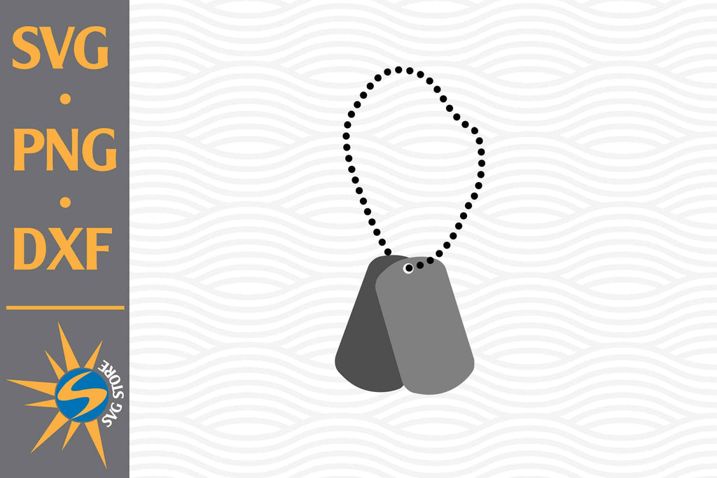 Dog Tag SVG, PNG, DXF Digital Files Include - So Fontsy