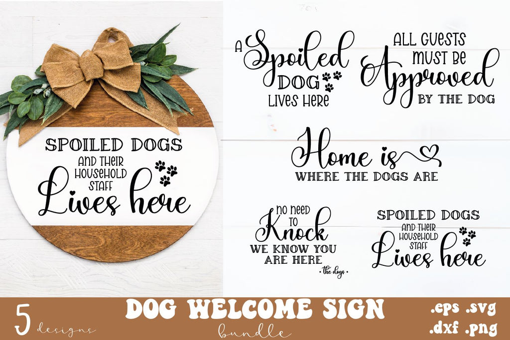 Dog Welcome Sign Bundle - So Fontsy