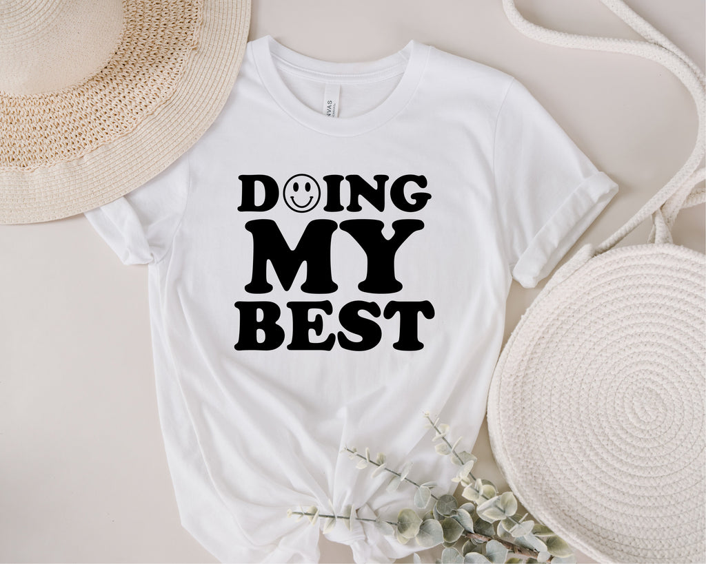 Doing My Best svg, Good Vibes Svg, Positive Vibes Svg, All Good Days ...