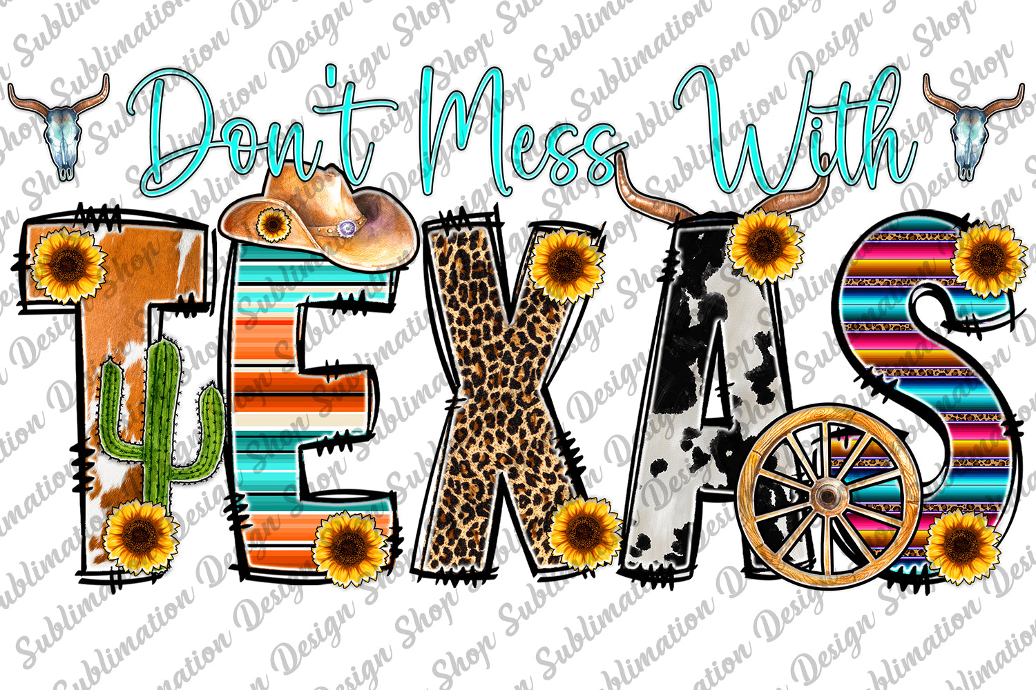 Don't Mess With Texas Png, Texas Png, Texas Sublimation, Western Png ...