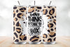 Don't Think Outside The Box 20oz Tumbler Wrap - So Fontsy