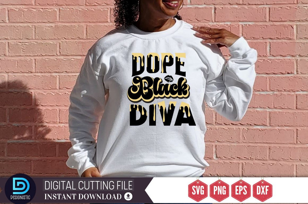 Dope diva black SVG - So Fontsy