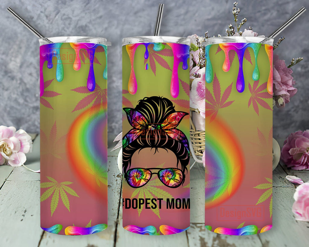 Dopest Mom 20oz Tumbler Png, Messy Bun Mom Tumbler Design, Marijuana Rainbow Tumbler Wrap, Weed ...