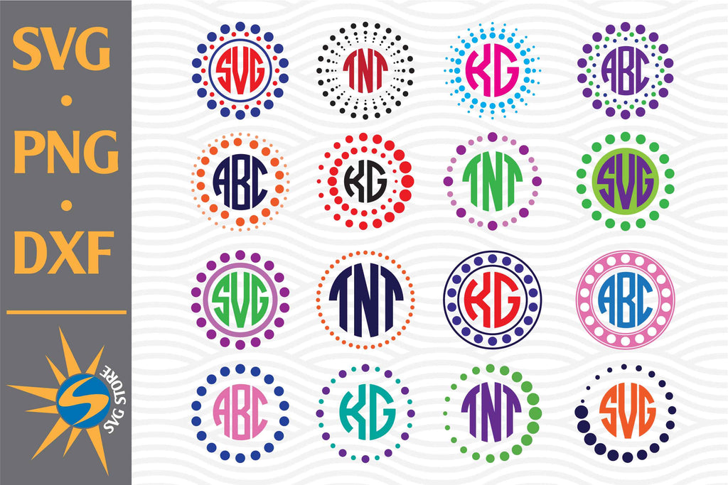 Dot Monogram SVG, PNG, DXF Digital Files Include - So Fontsy