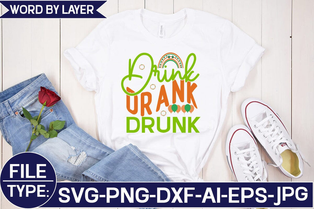 Drink Drank Drunk SVG Cut File - So Fontsy