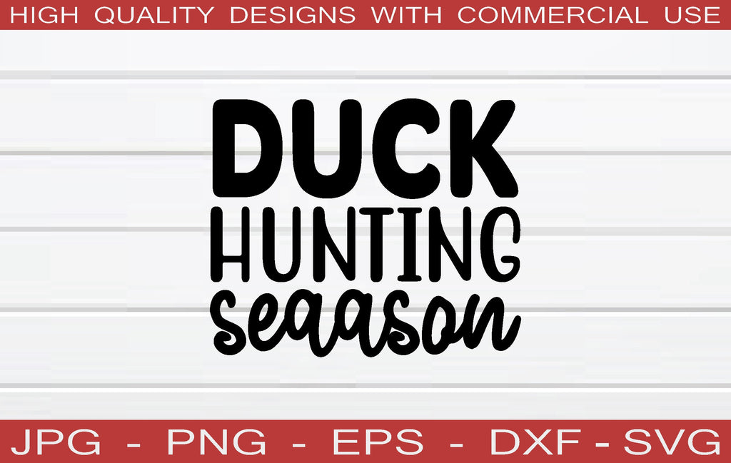 duck hunting seaason svg - So Fontsy