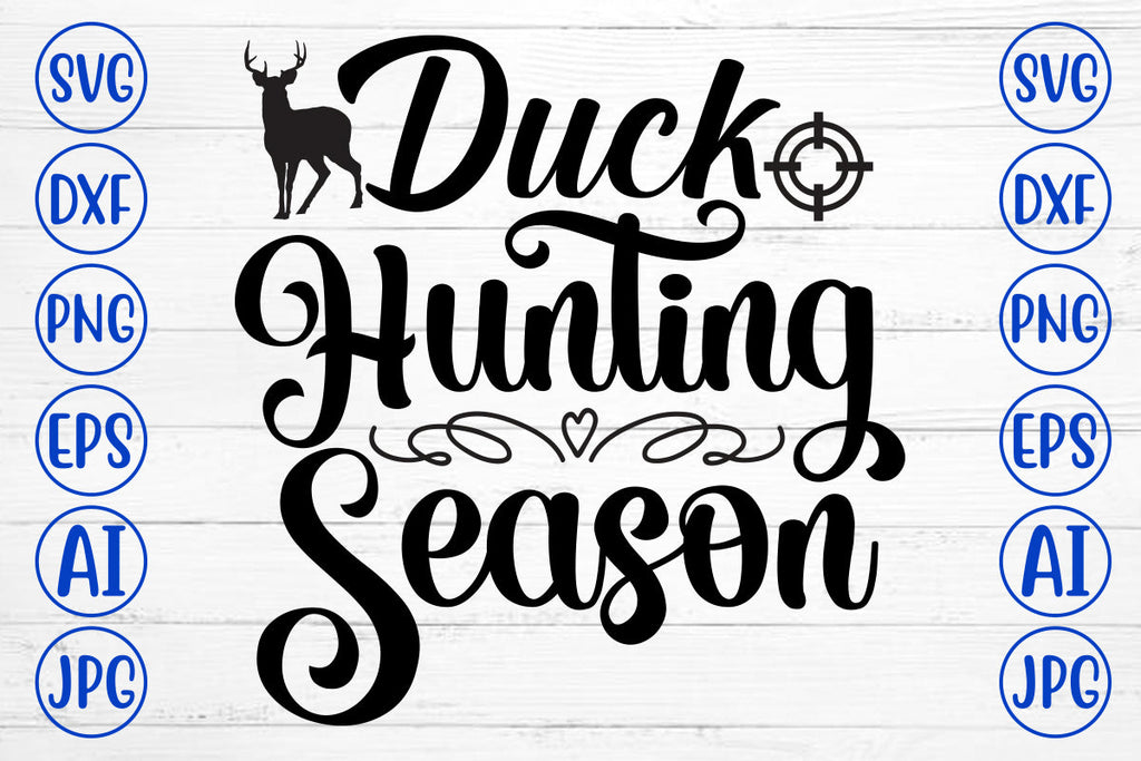 Duck Hunting Season SVG Cut File - So Fontsy