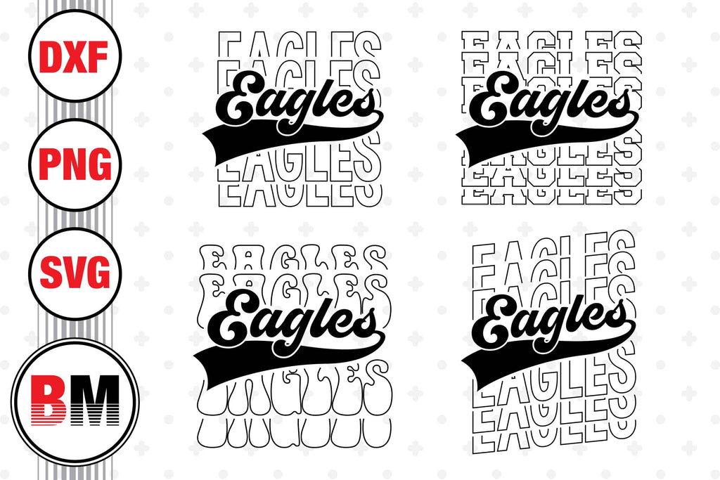 Eagles SVG, PNG, DXF Files - So Fontsy