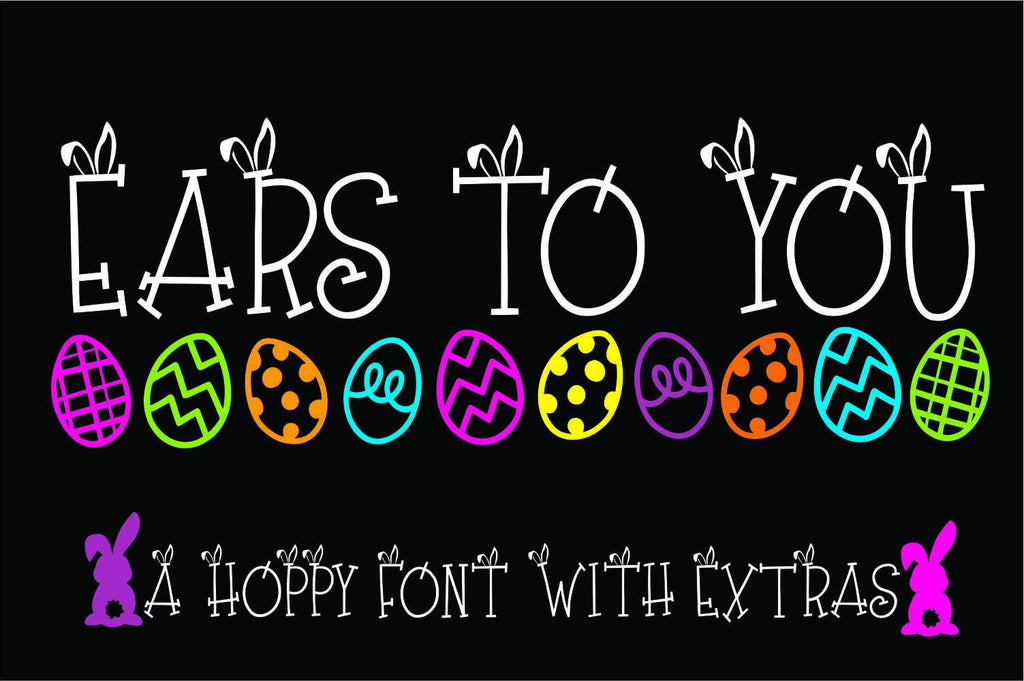 Ears To You Font - So Fontsy